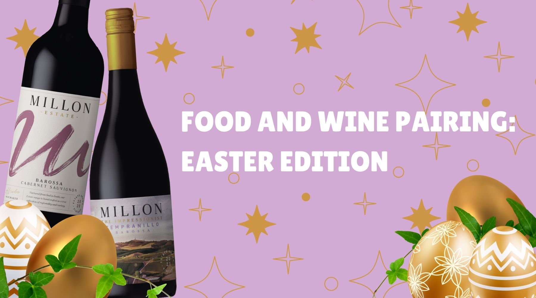 Easter Wine Pairings | Millon Wines